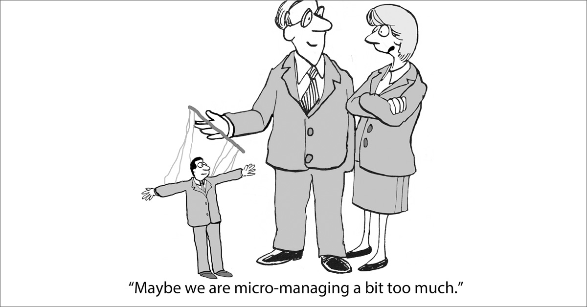 Is It Ever OK to Micromanage Staff?