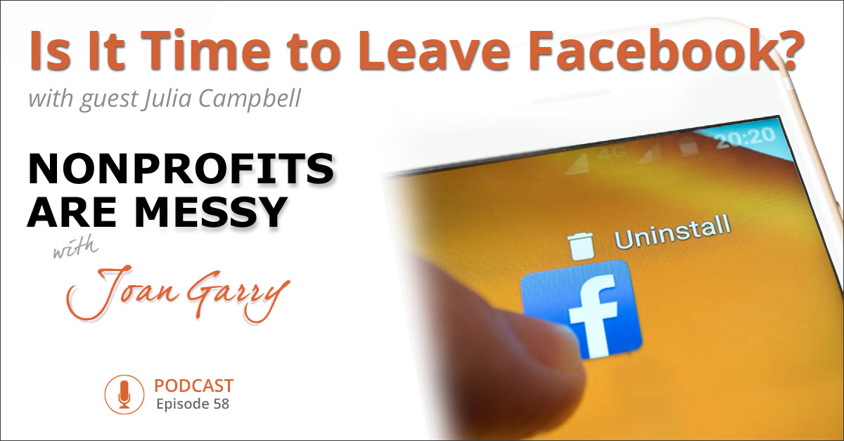 Ep 58: Is It Time to Leave Facebook? [PODCAST]