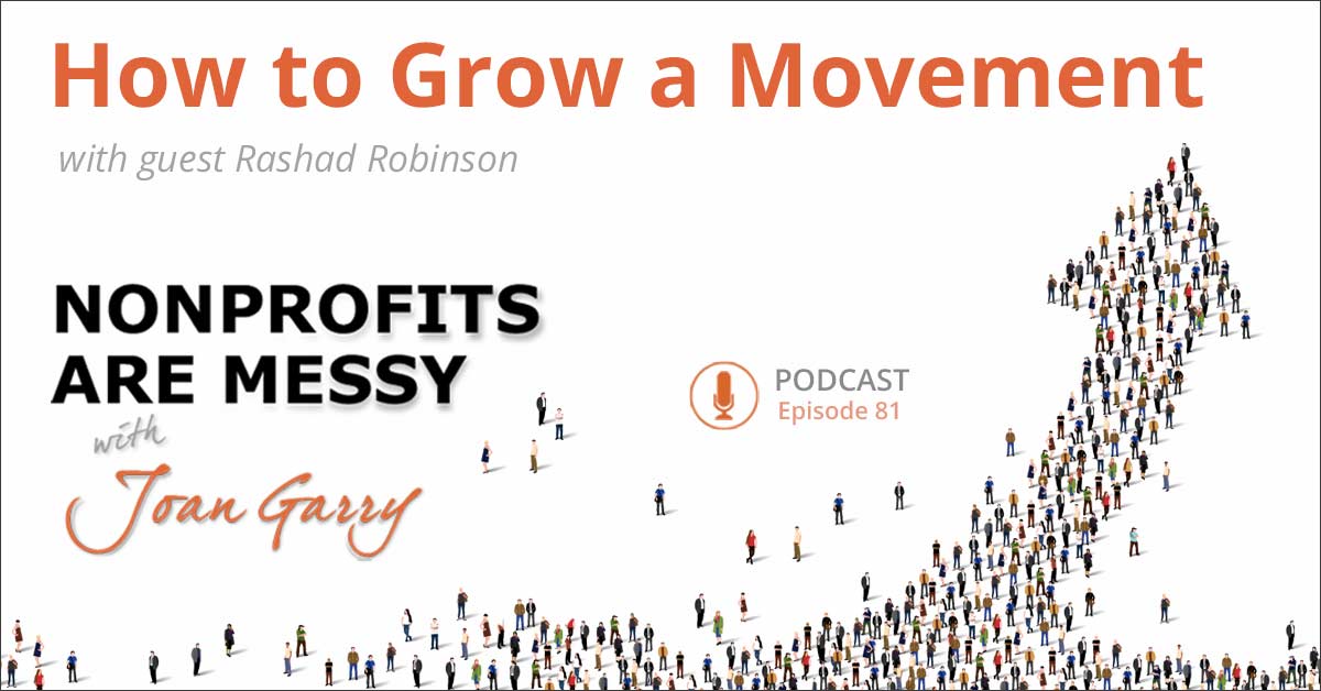 Ep 81: How to Grow a Movement and an "Army of the Engaged"
